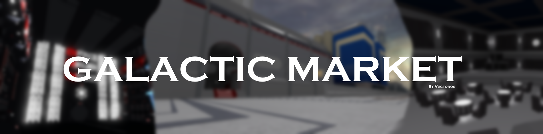 Galactic Market – Products – Clearly Development