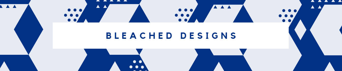 Bleached Designs – Products – Clearly Development