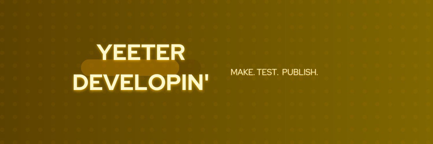 Yeeter developin! – Products – Clearly Development